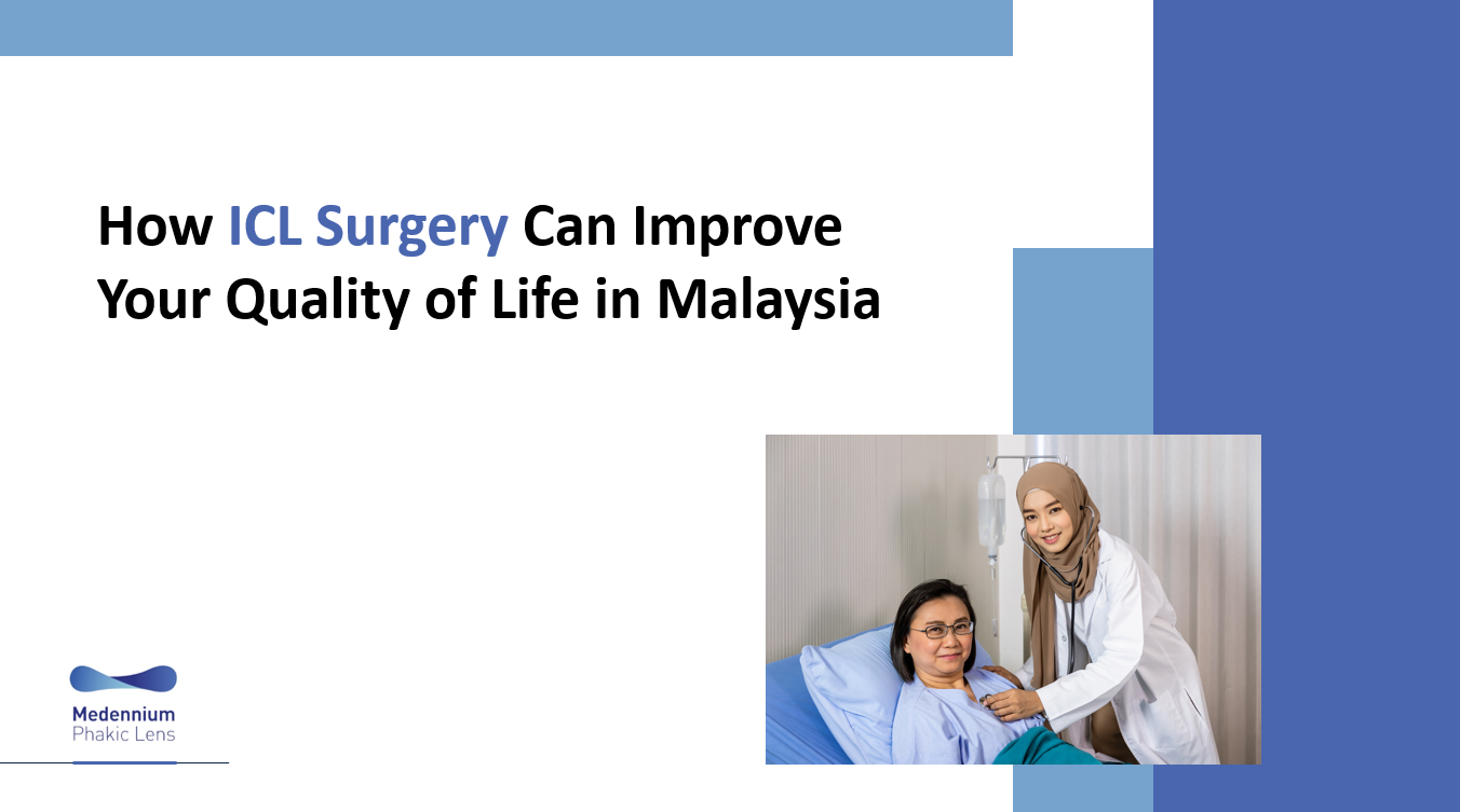 How ICL Surgery Enhances Quality of Life for Malaysians